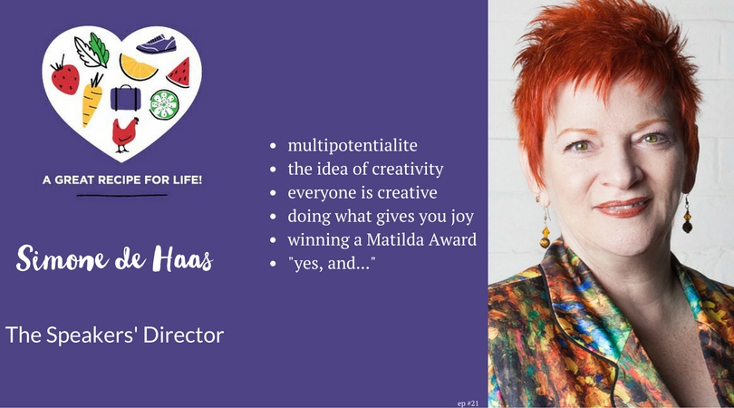 Simone de Haas - A great recipe for life podcast